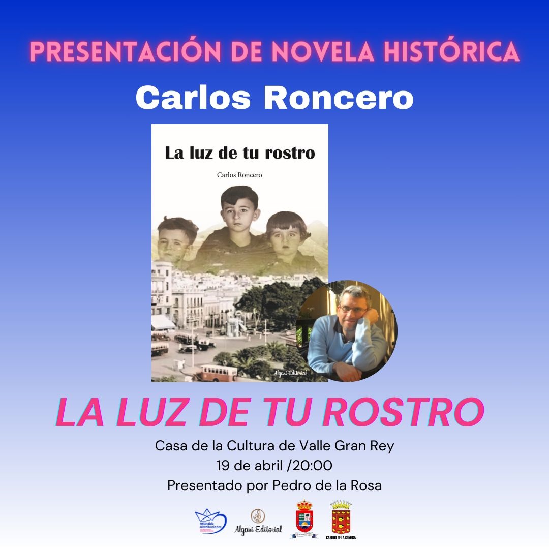 Presentación del libro ‘La luz de tu rostro’, de Carlos Roncero | Feria ...